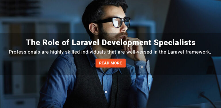 Benefits of Laravel Development Specialists - Glorywebs